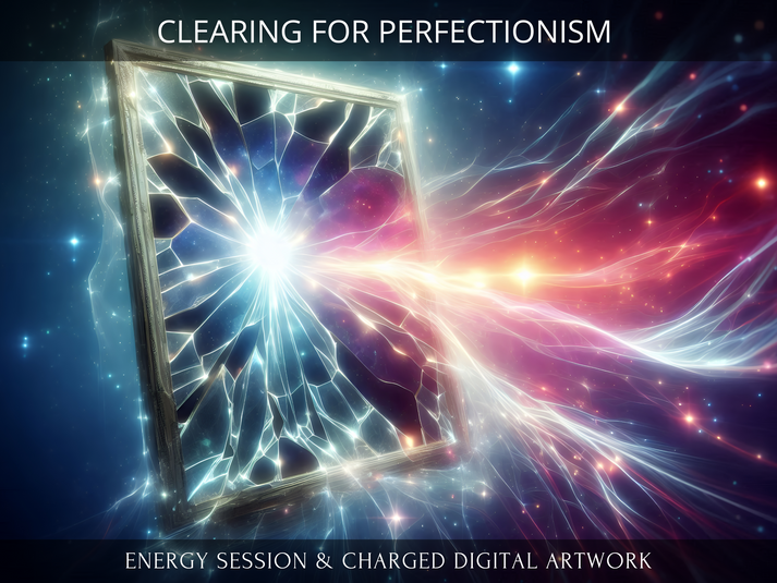 Clearing for Perfectionism – Blisstatic.com